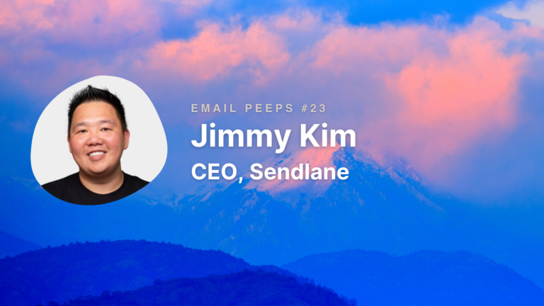 Email Peeps 23: Jimmy Kim - Email Love
