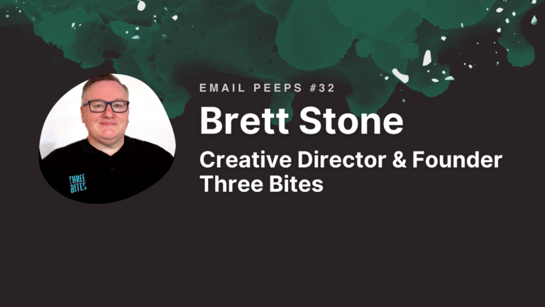 Email Peeps 32: Brett Stone - Email Love
