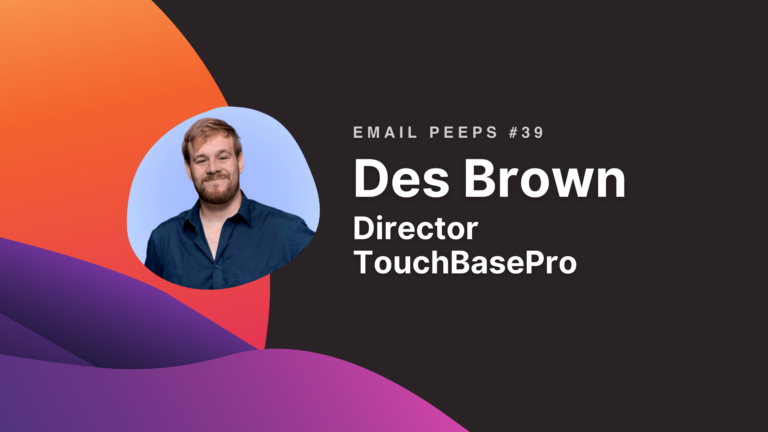 Email Peeps 39: Des Brown - Email Love