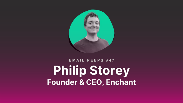 Email Peeps 47: Philip Storey - Email Love