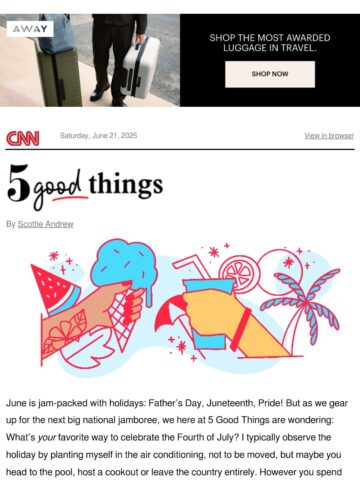 Email Inspiration from CNN's 5 Good Things - Email Love