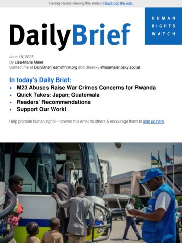 HRW's Daily Brief Emails and Newsletters