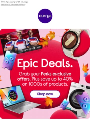 Email Inspiration from Currys - Email Love